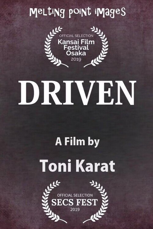 Driven (2018) - Posters — The Movie Database (TMDB)