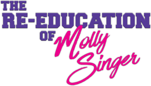 The Re-Education of Molly Singer (2023) - Logos — The Movie Database (TMDB)
