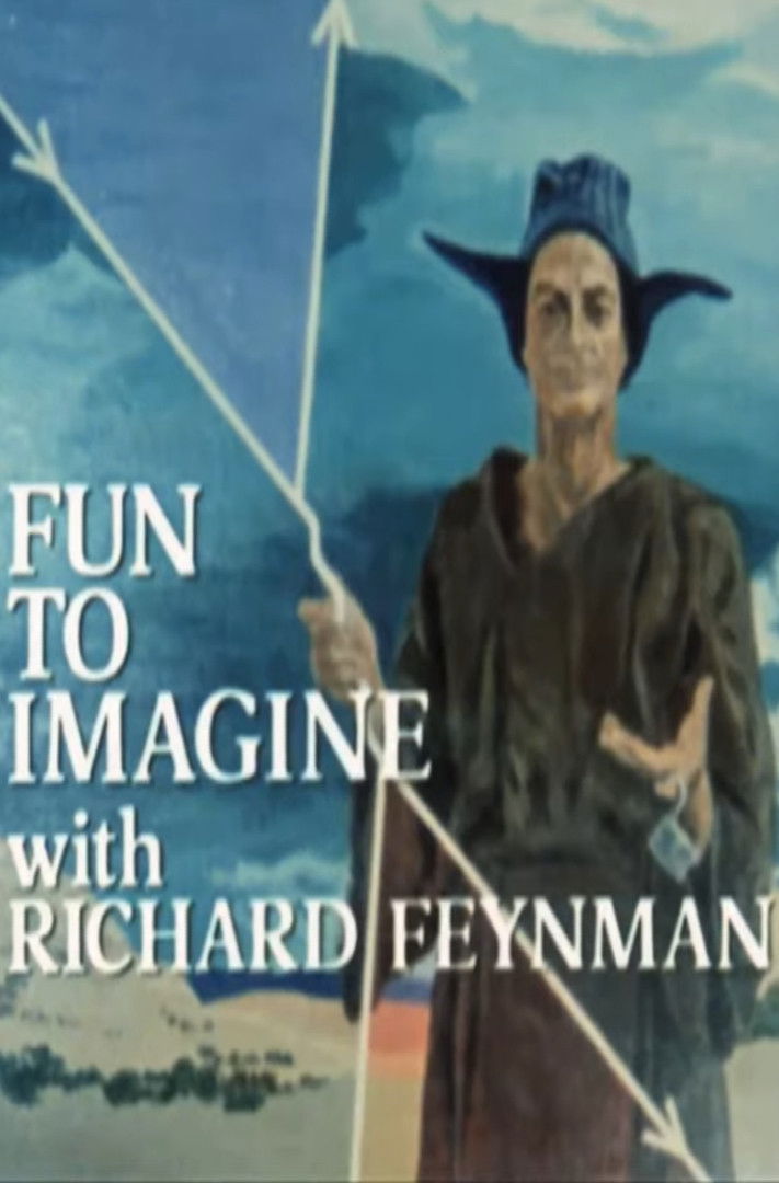 Richard Feynman: The Complete Fun to Imagine (1983) | The Poster ...