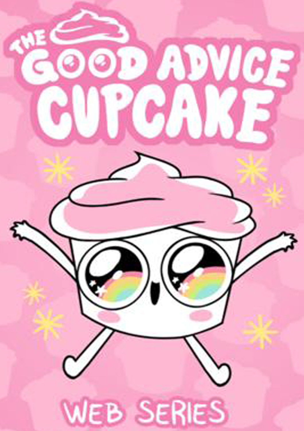 The Good Advice Cupcake: Fashion, Friendship, and Growing Up (N/A ...