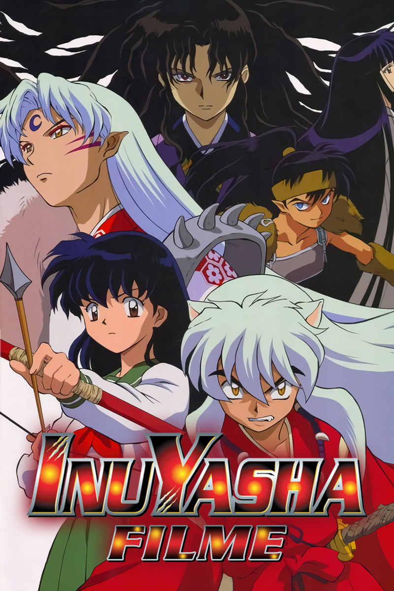 Inuyasha Collection - Posters — The Movie Database (TMDb)