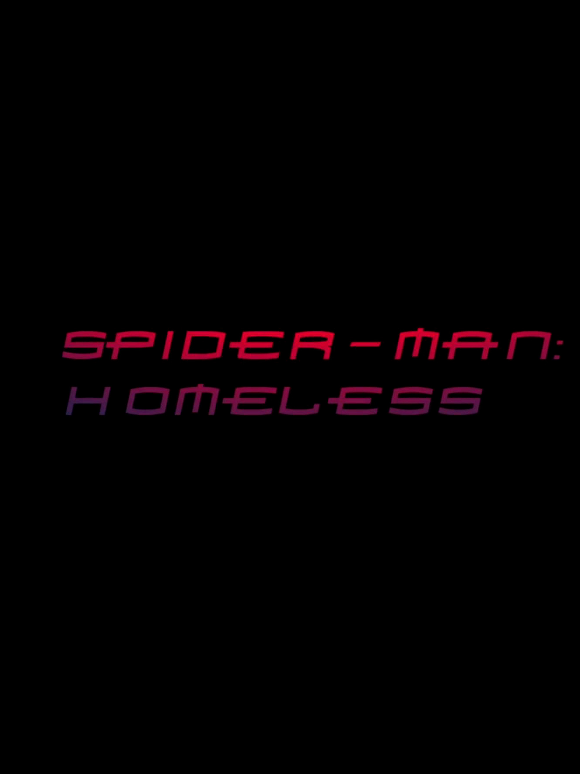 Spider-Man: Homeless (2018) | The Poster Database (TPDb)