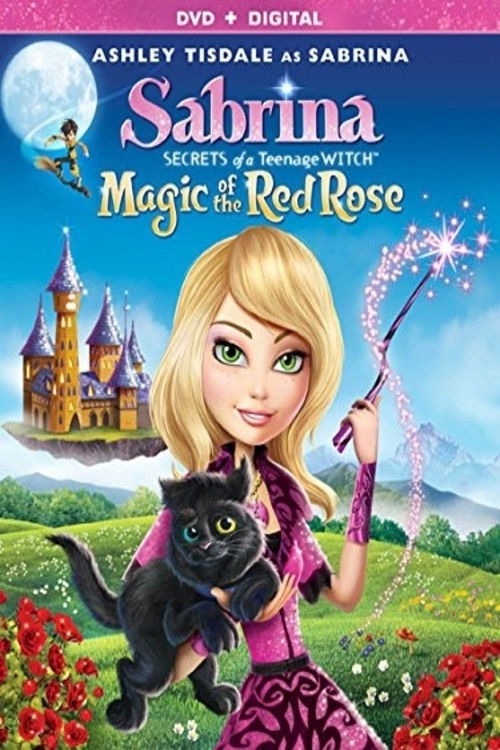 Sabrina: Magic Of The Red Rose (2015) | The Poster Database (TPDb)