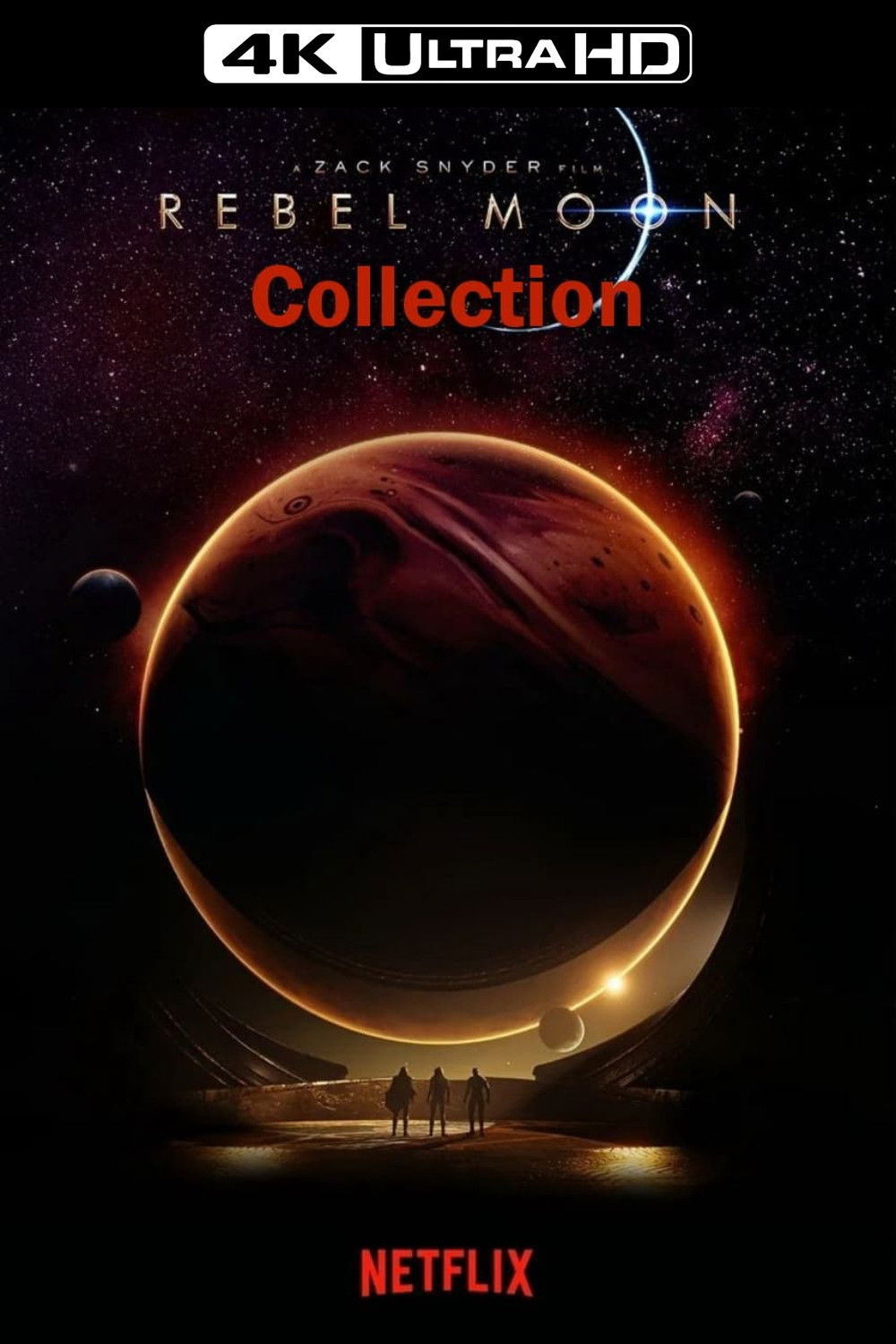 Rebel Moon Collection - Posters — The Movie Database (TMDB)