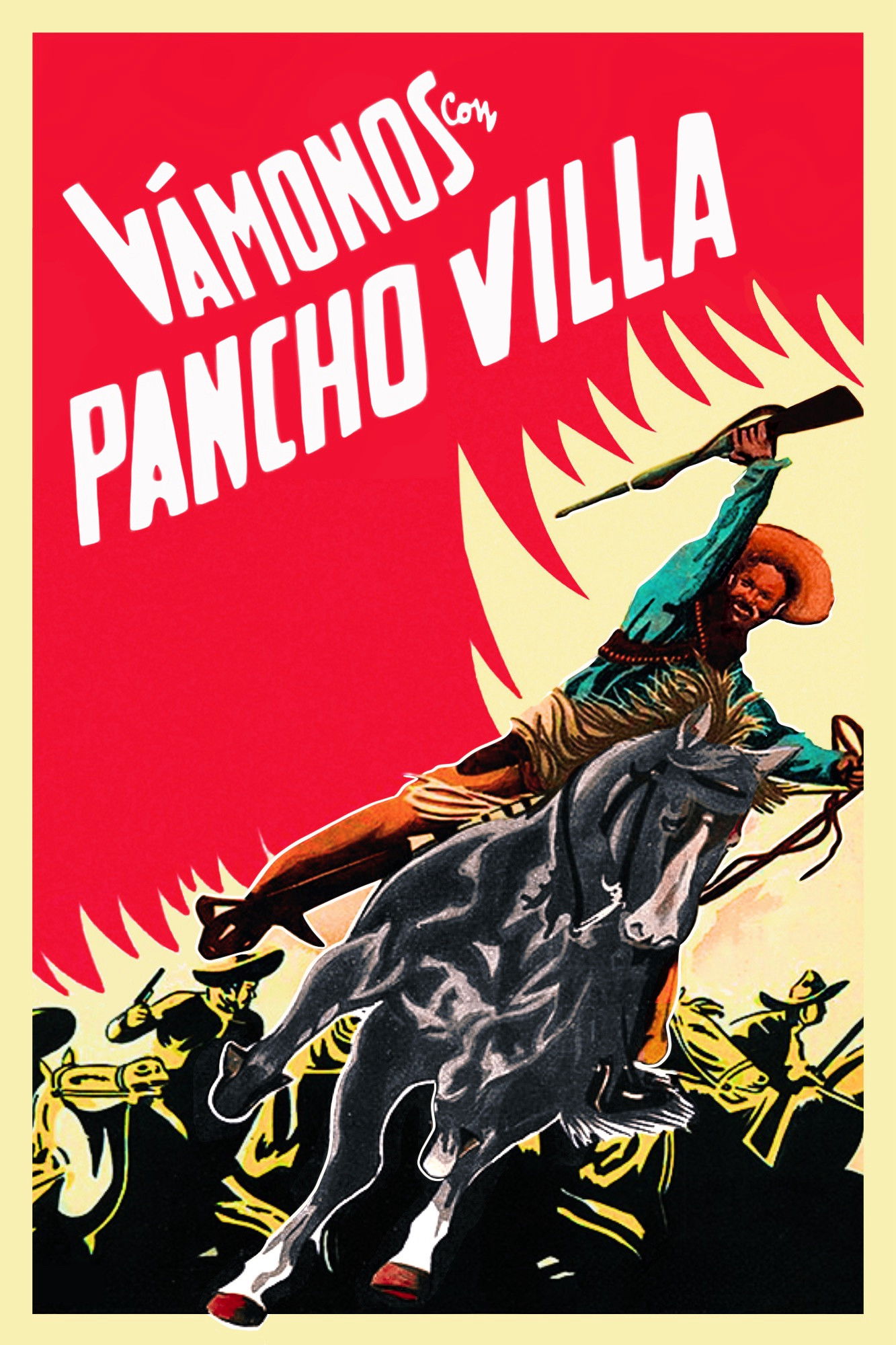 Let's Go with Pancho Villa! (1936) - Posters — The Movie Database (TMDB)