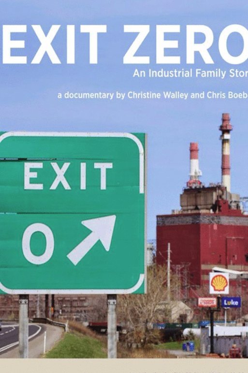 Exit Zero: An Industrial Family Story - Posters — The Movie Database (TMDB)