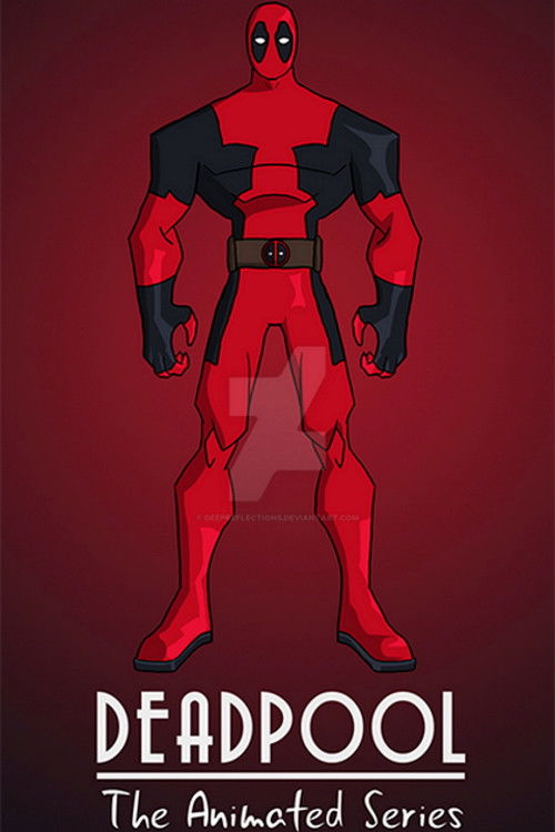 Deadpool: The Animated Series (2018) | The Poster Database (TPDb)