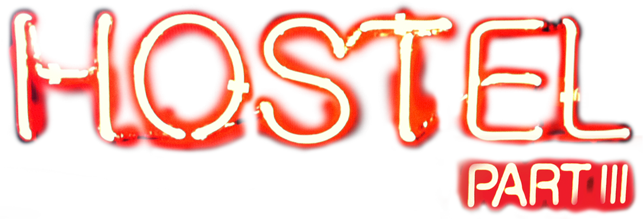 Hostel: Part III (2011) - Logos — The Movie Database (TMDB)