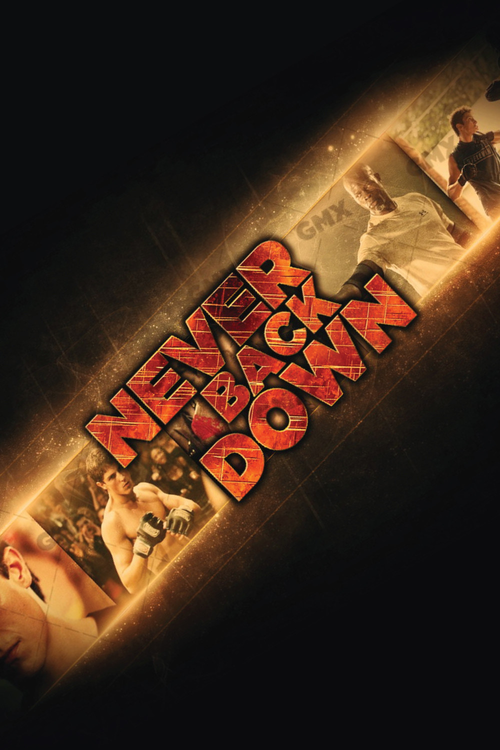 Never Back Down Collection - Posters — The Movie Database (TMDB)