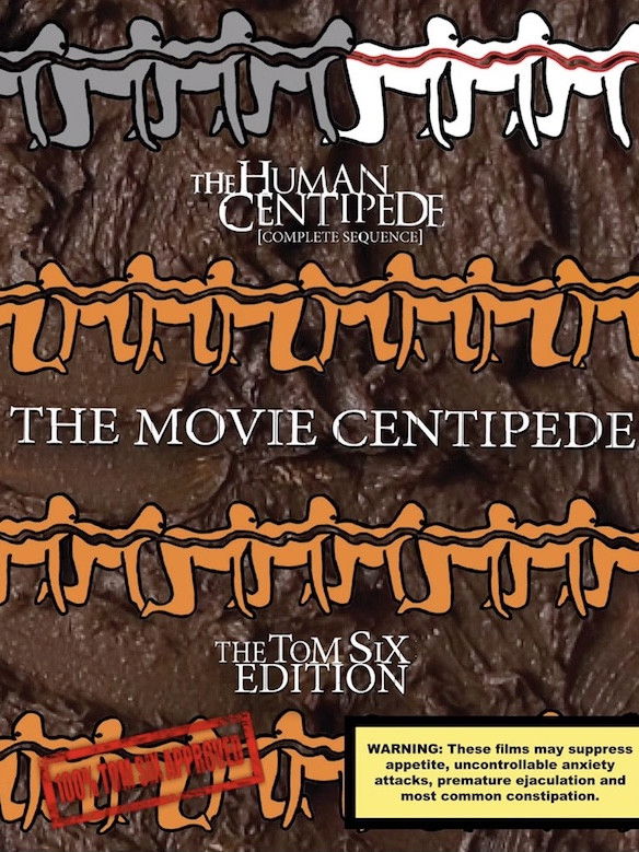 The Human Centipede (Complete Sequence) (2017) - Posters — The Movie ...