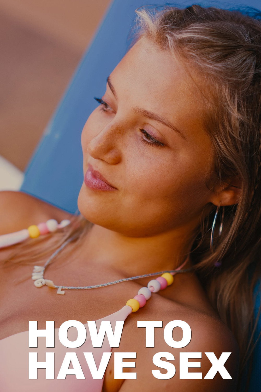 How To Have Sex 2023 Posters — The Movie Database Tmdb
