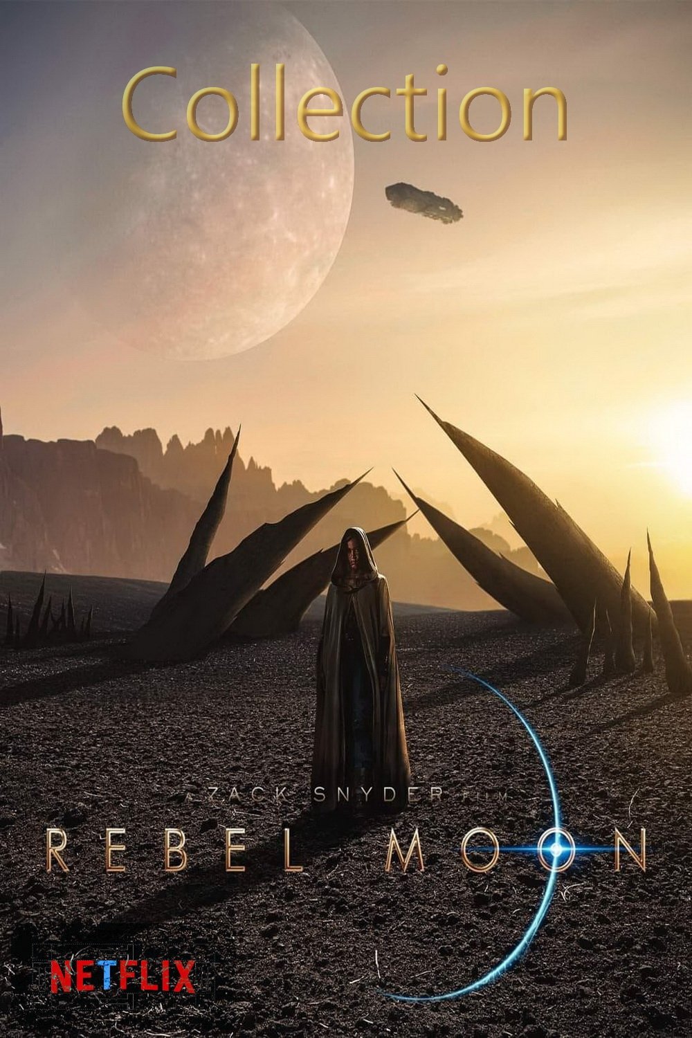 Rebel Moon Collection - Posters — The Movie Database (TMDB)