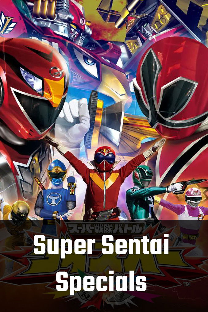 Super Sentai Specials (N/A) | The Poster Database (TPDb)