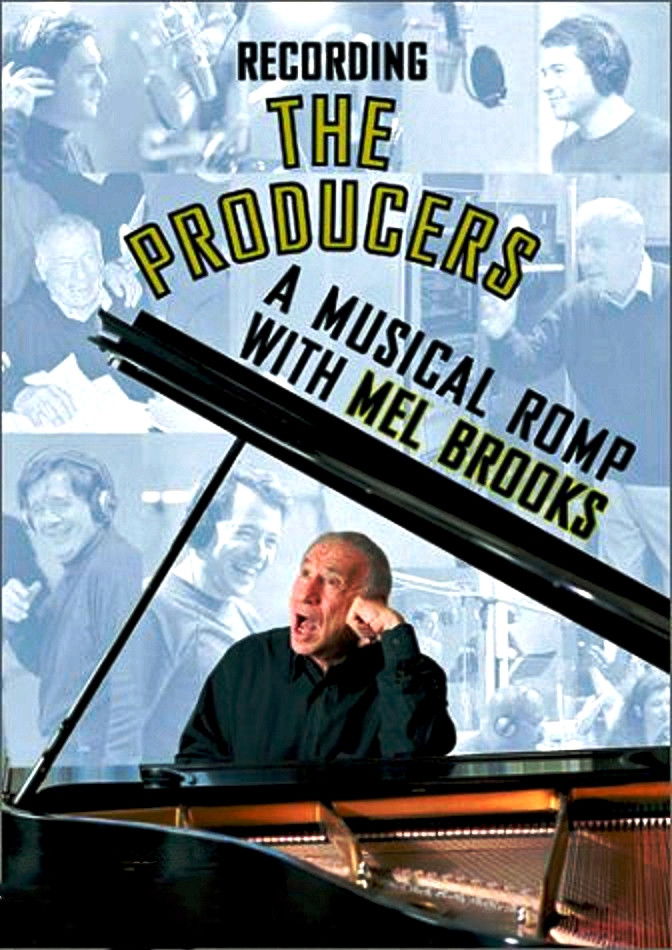 Recording the Producers: A Musical Romp with Mel Brooks (2001) | The ...
