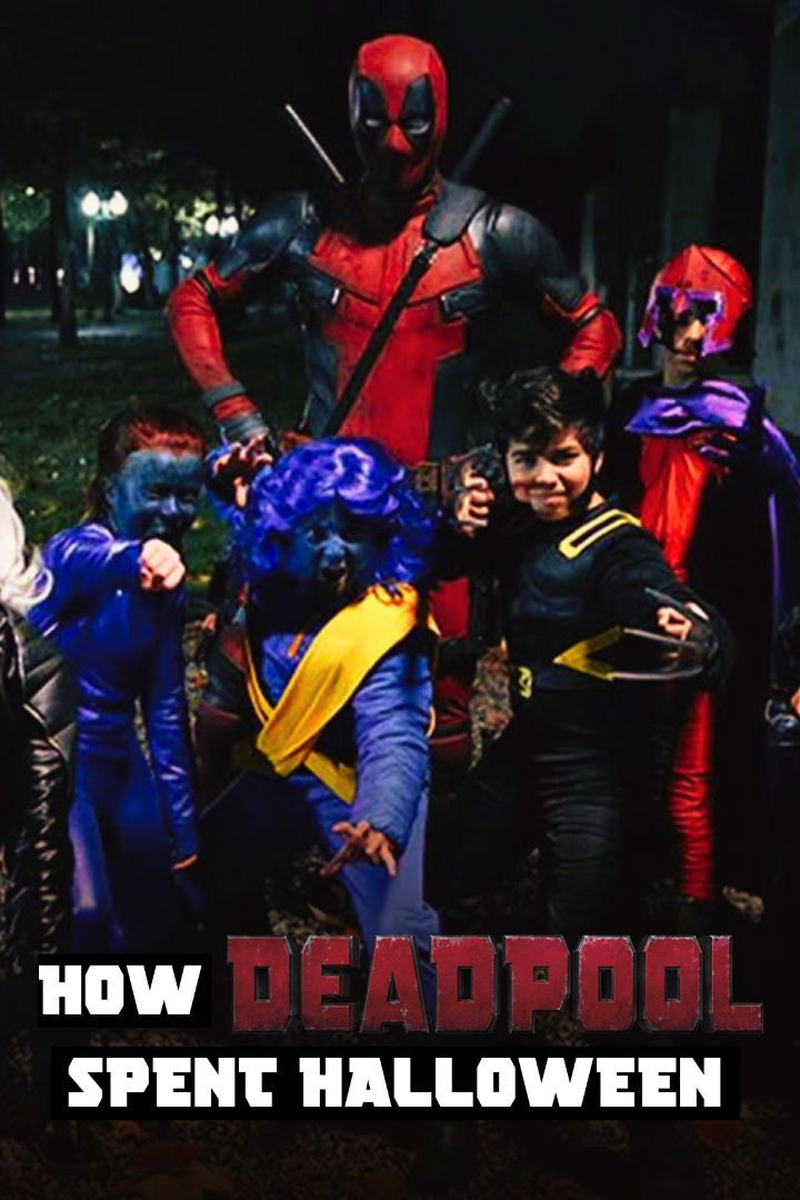 How Deadpool Spent Halloween (2015) | The Poster Database (TPDb)