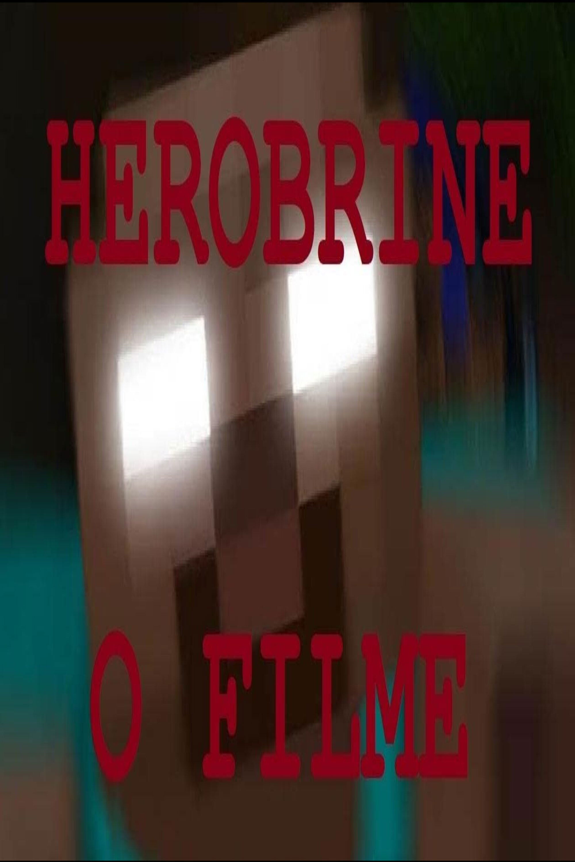 Minecraft: Herobrine (2016) | The Poster Database (TPDb)