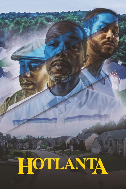 Hotlanta (2021) - Posters — The Movie Database (TMDB)