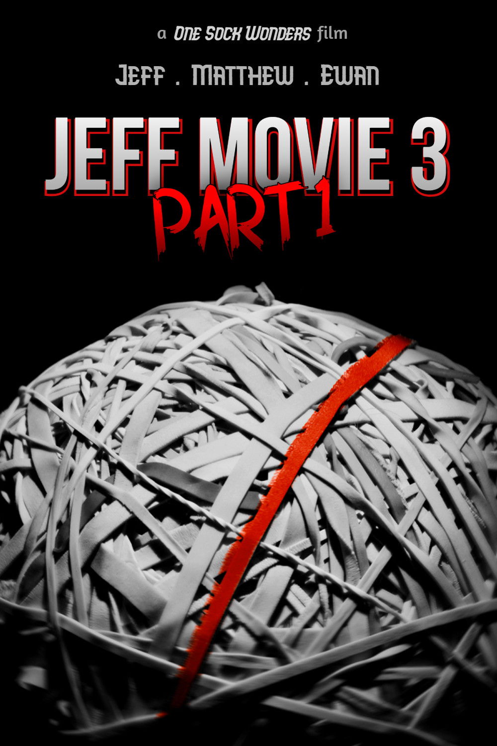 Jeff Movie 3: Part 1 (2015) | The Poster Database (TPDb)