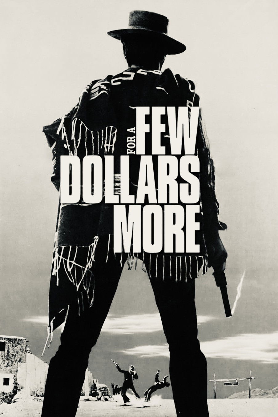 For a Few Dollars More (1965) - Posters — The Movie Database (TMDB)