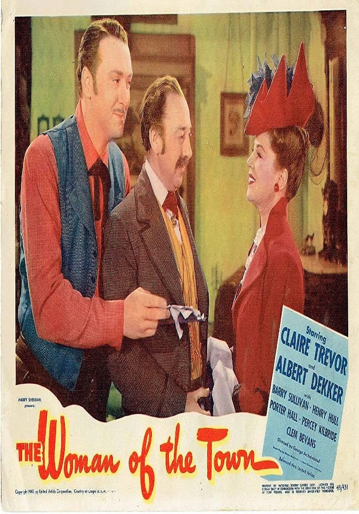 The Woman of the Town (1943) - Posters — The Movie Database (TMDb)