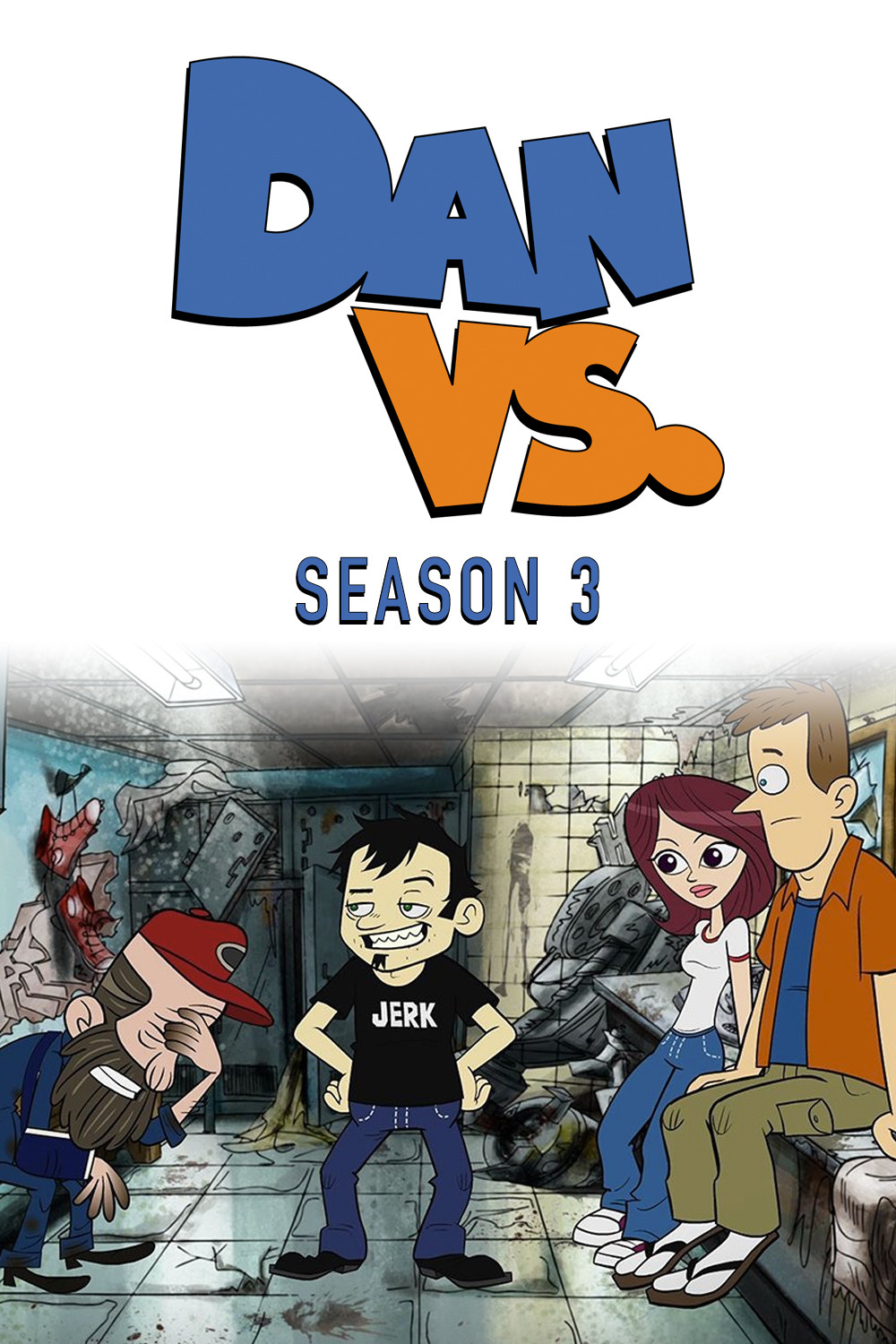 Dan Vs. (TV Series 2011-2013) - Posters — The Movie Database (TMDB)