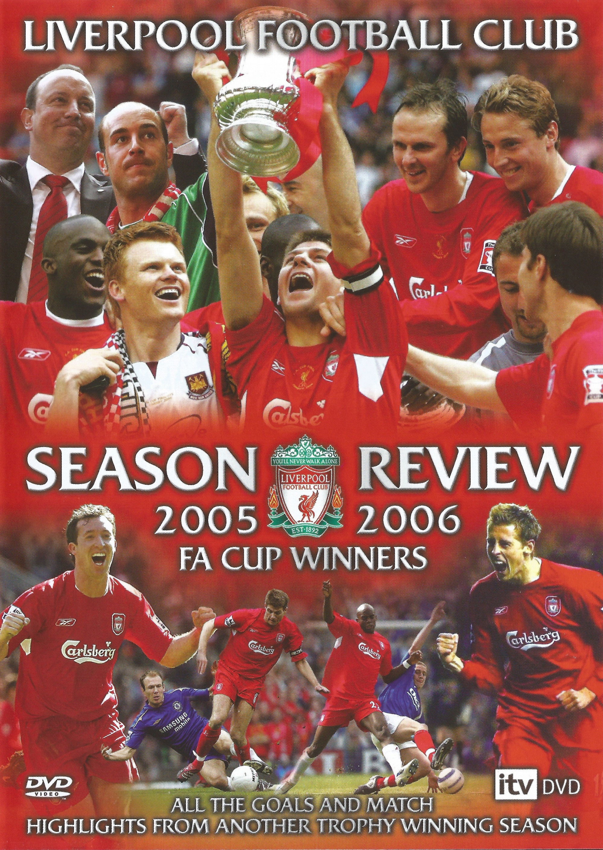 Liverpool FC: Season Review 2005-2006 (2006) - Posters — The Movie ...
