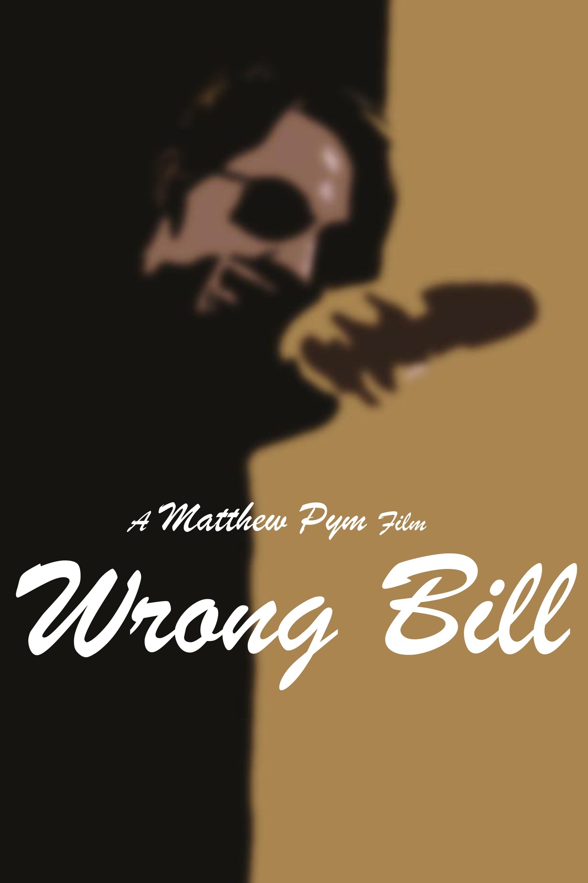 Wrong Bill (2022) - Posters — The Movie Database (TMDB) Wrong Bill (2022) - Posters — The Movie Database (TMDB)