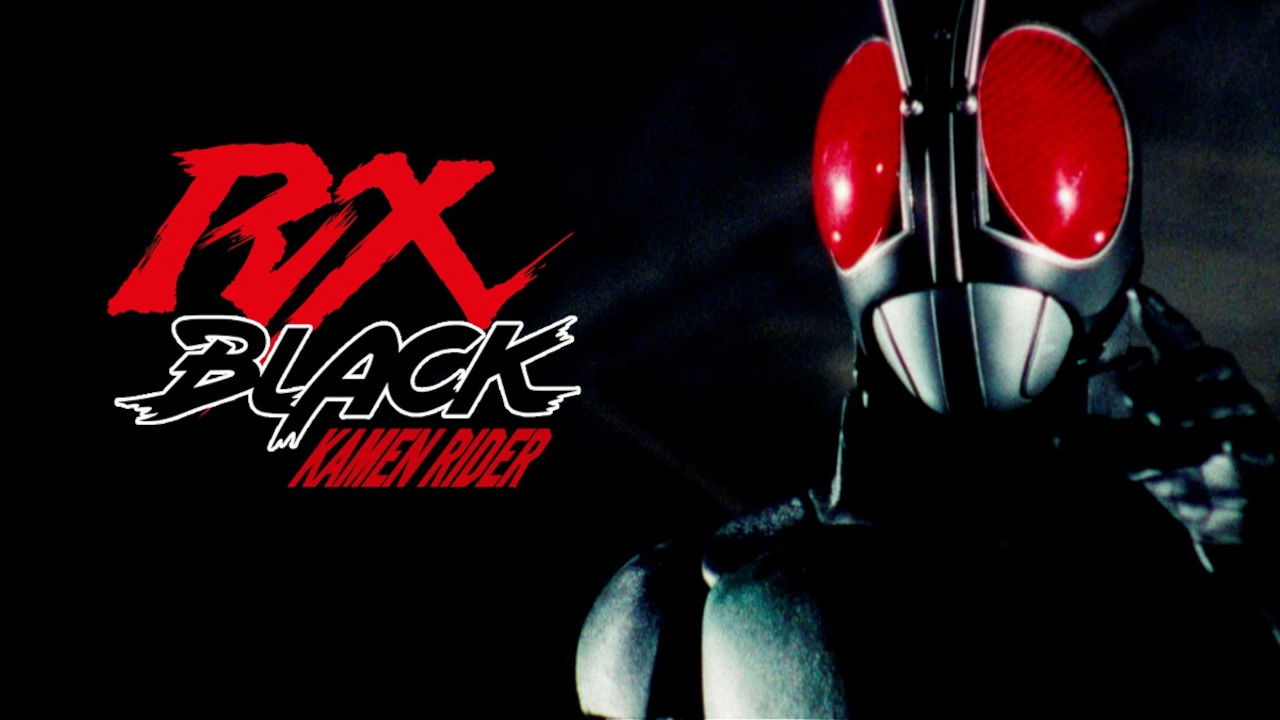 Kamen Rider Black RX (1988) - Plex