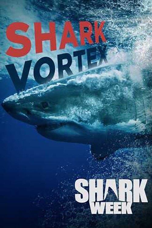 Shark Vortex (TV Series 2024- ) - Posters — The Movie Database (TMDB)