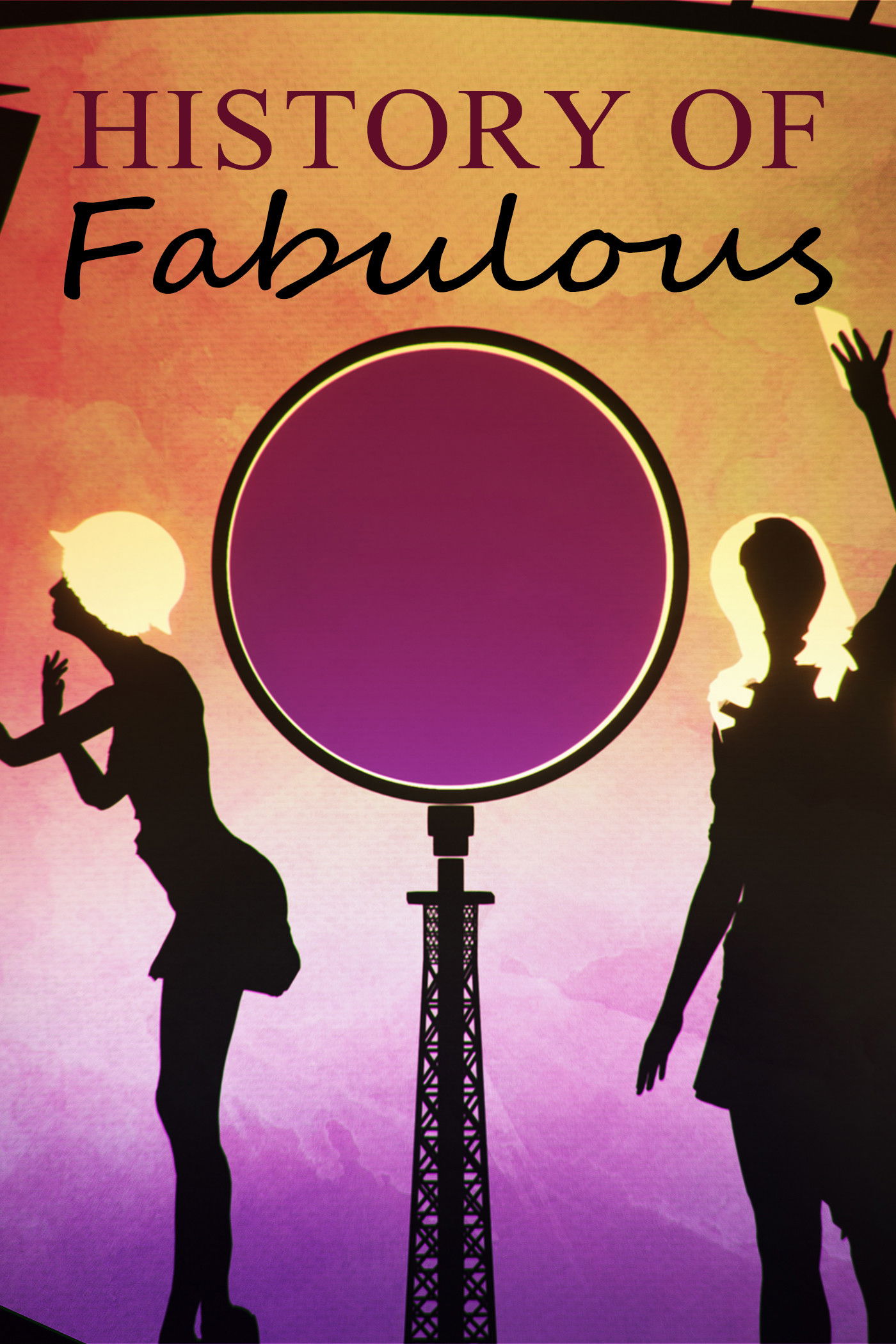 History of Fabulous (TV Series 2022- ) - Posters — The Movie Database ...