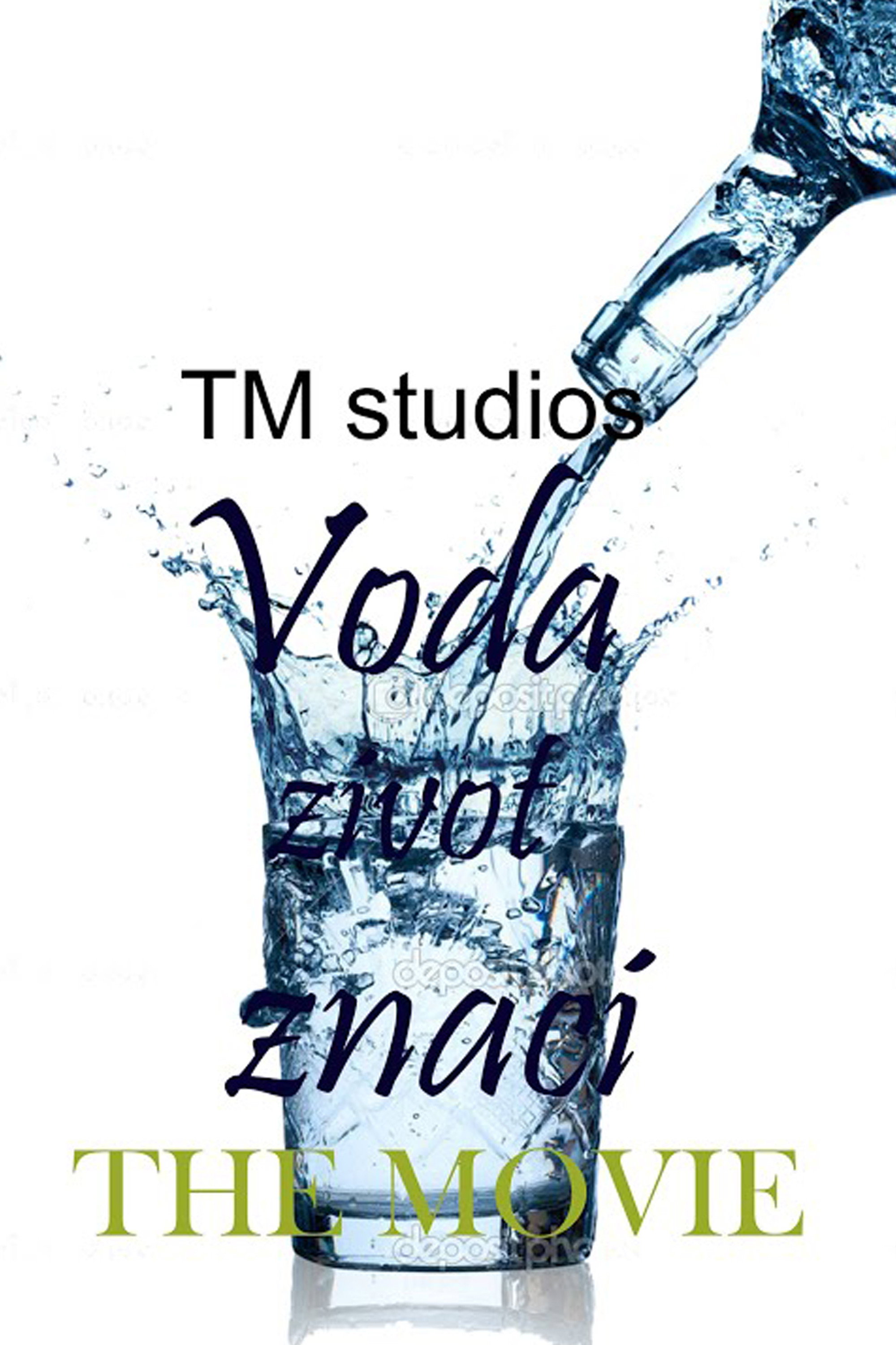 Water Means Life (2015) | The Poster Database (TPDb)