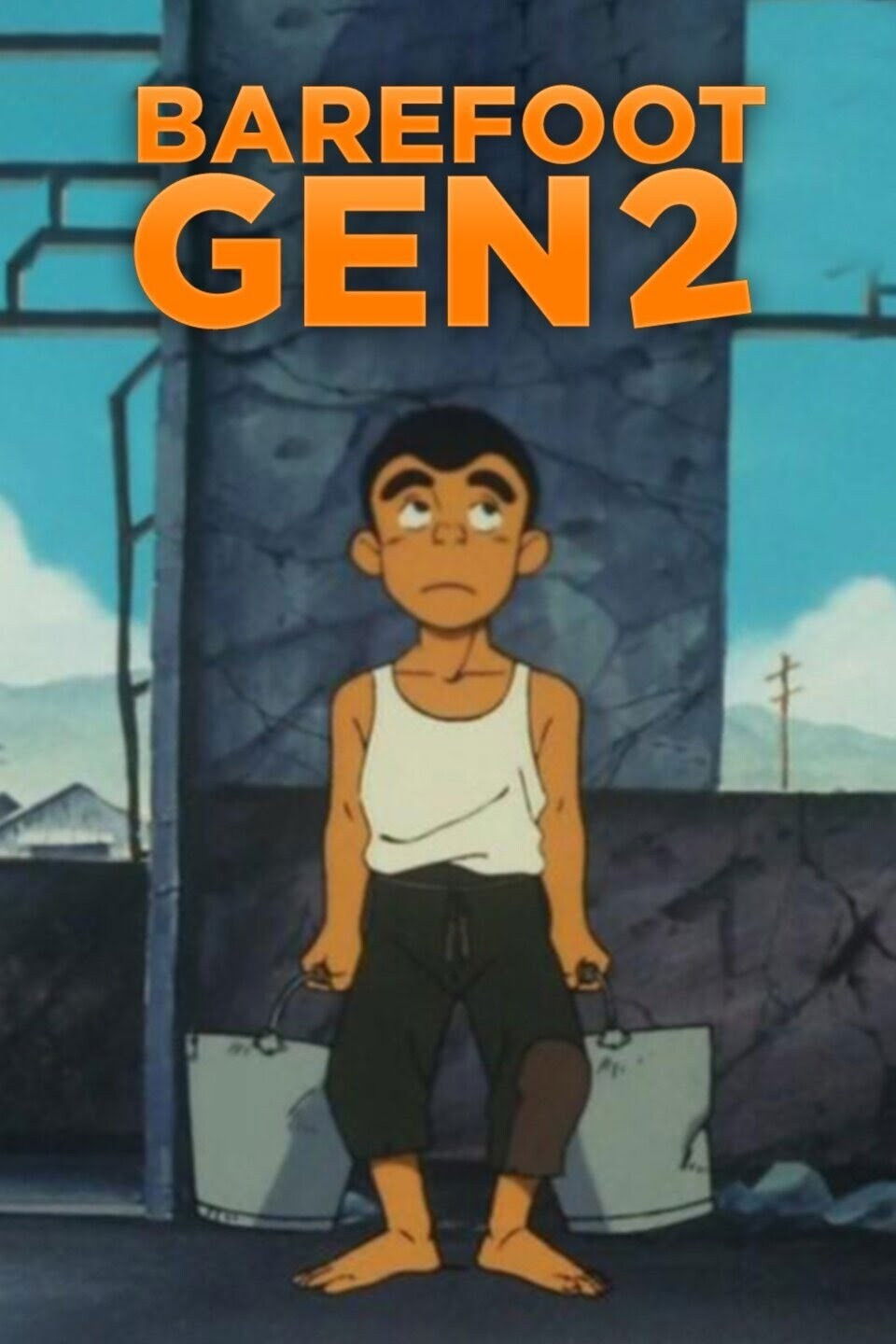 Barefoot Gen 2 (1986) - Posters — The Movie Database (TMDB)