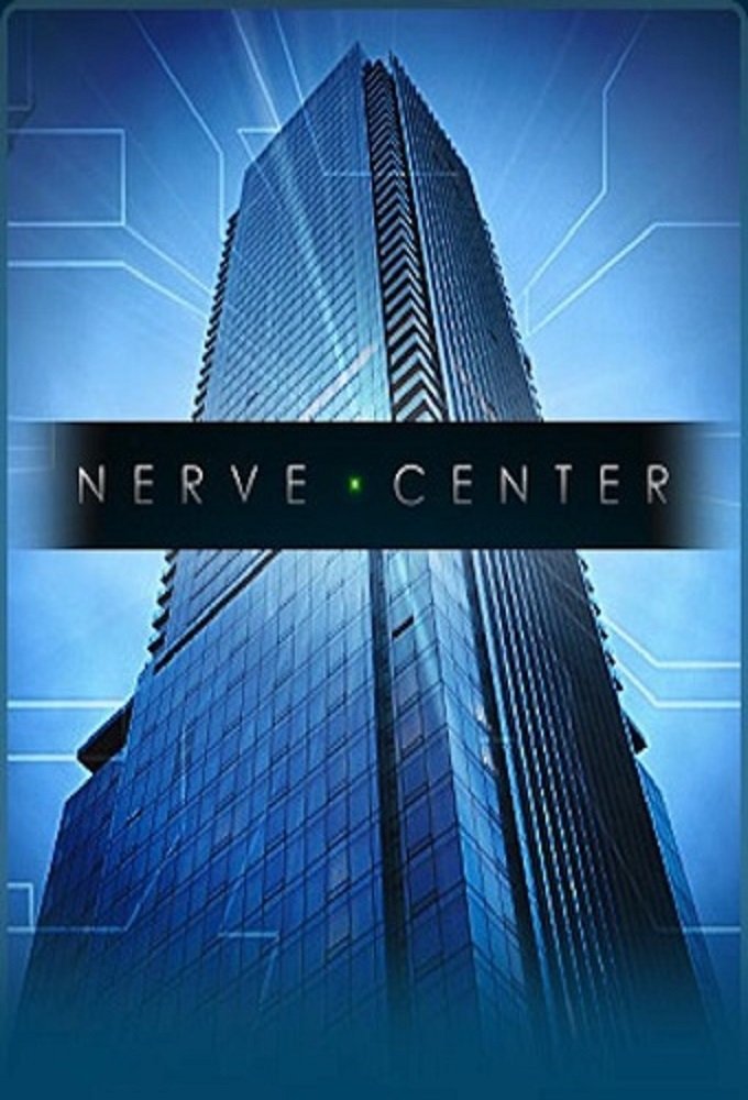 Nerve Center (TV Series 2011-2013) - Posters — The Movie Database (TMDB)