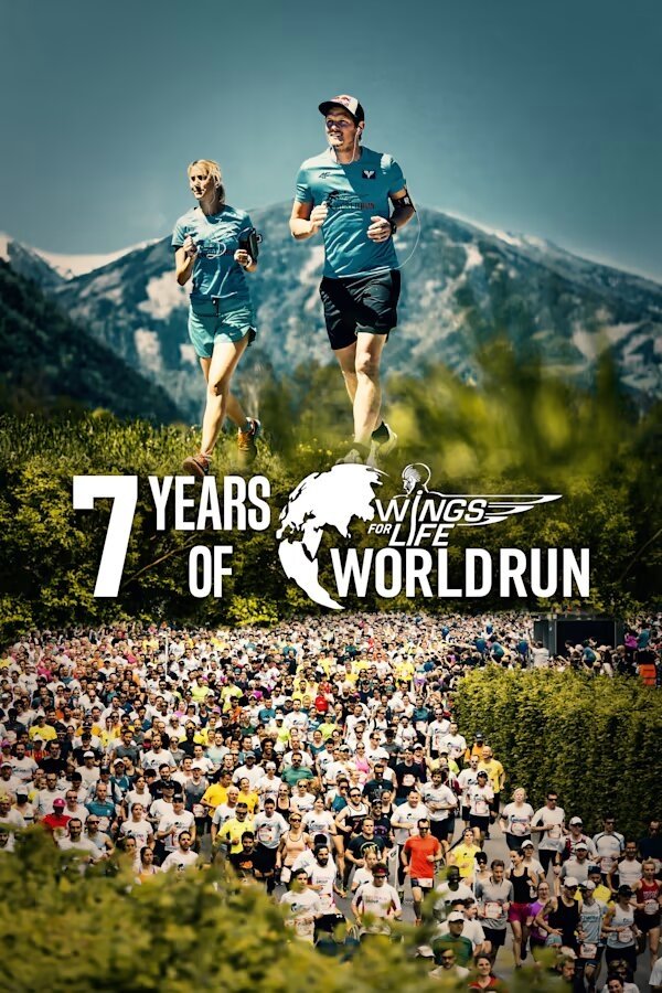 7 years of Wings for Life World Run (2021) | The Poster Database (TPDb)
