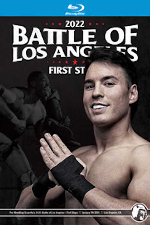 PWG: 2022 Battle of Los Angeles - Stage One (2022) - Posters — The ...