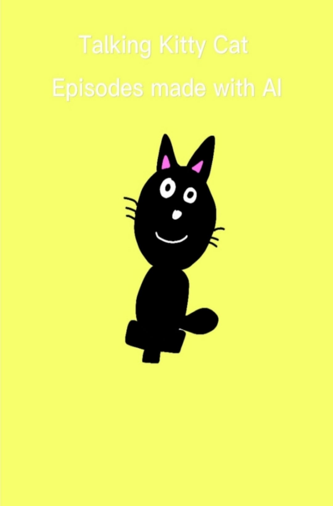 Talking Kitty Cat episodes made with AI (2023) | The Poster Database (TPDb)