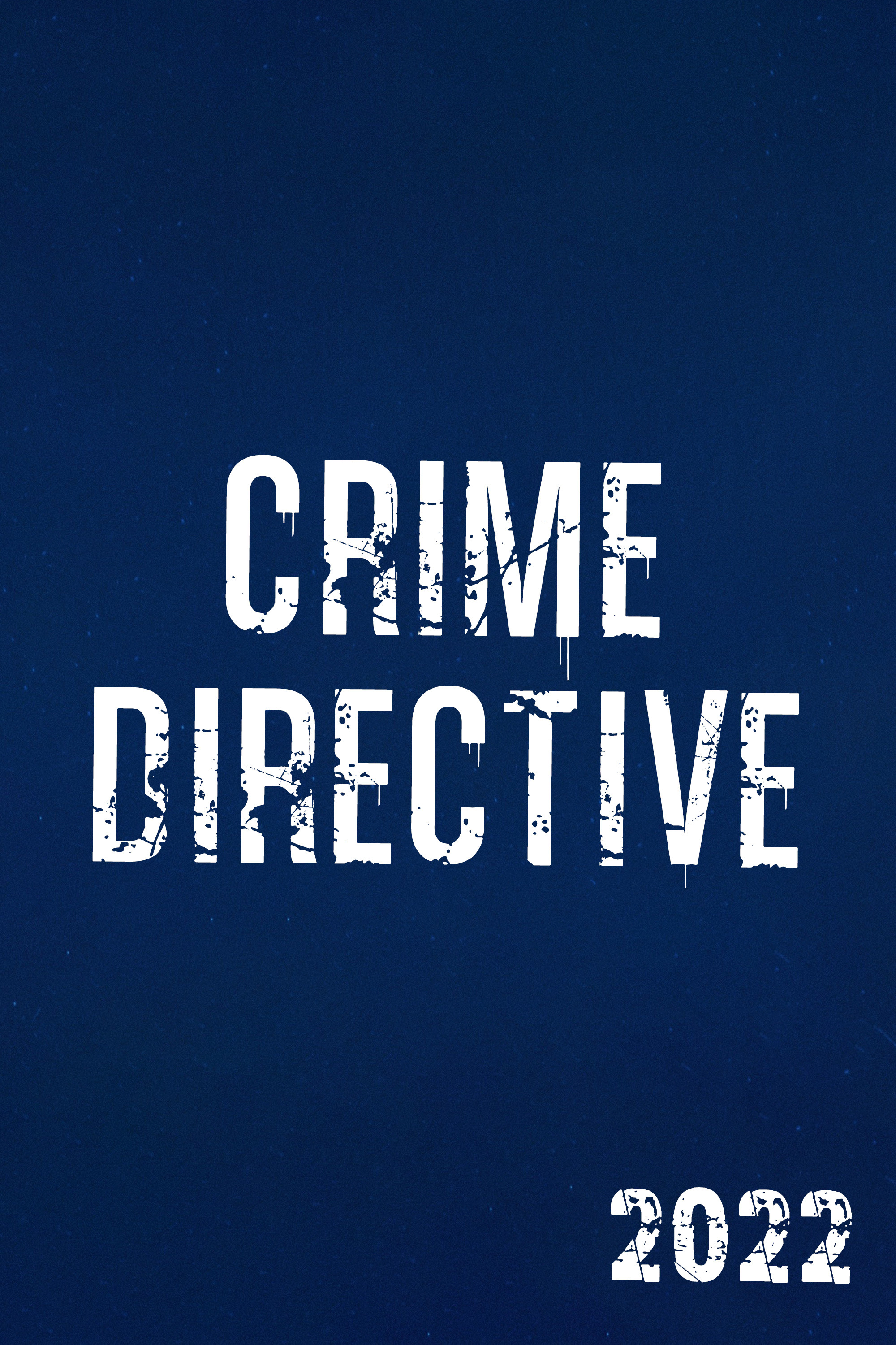 Crime Directive (TV Series 2020- ) - Posters — The Movie Database (TMDB)