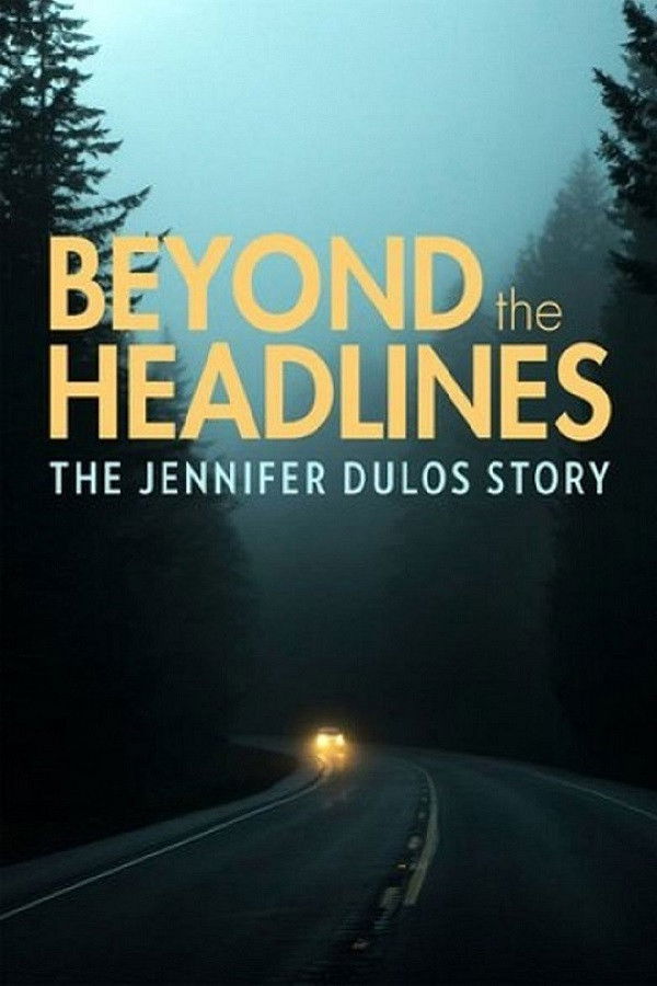 Beyond the Headlines: The Jennifer Dulos Story (2021) | The Poster Database (TPDb)