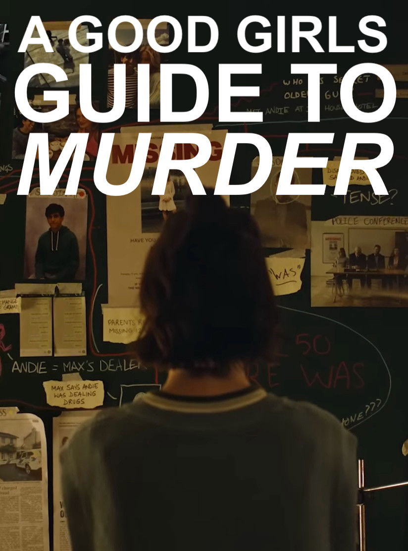A Good Girl's Guide to Murder (TV Series 2024- ) - Posters — The Movie ...