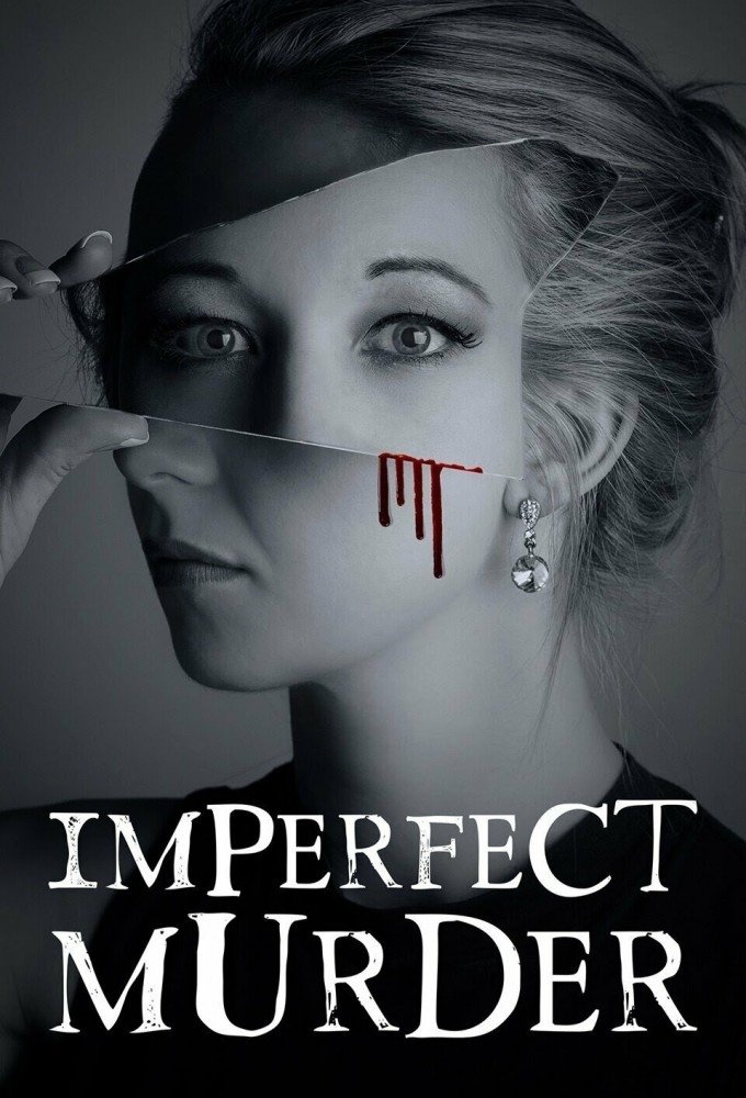 Imperfect Murder (TV Series 2023- ) - Posters — The Movie Database (TMDB)