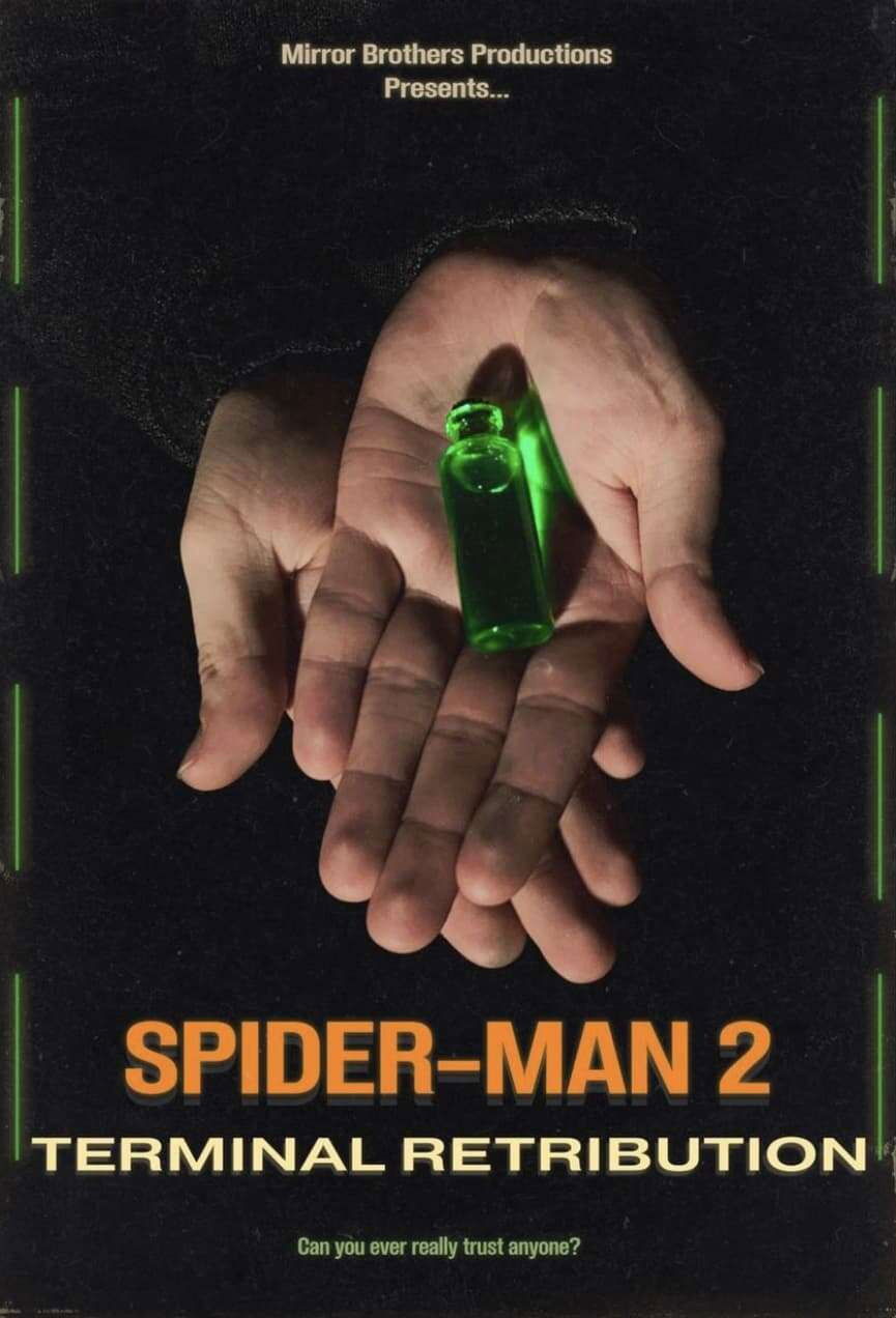 Spider Man 2: Terminal Retribution (2020) - Posters — The Movie ...