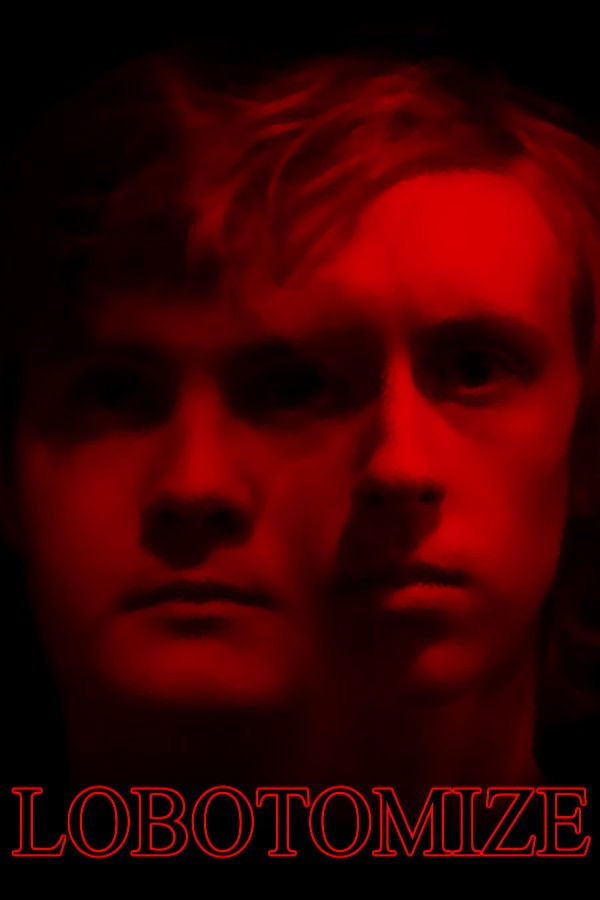 LOBOTOMIZE (2019) | The Poster Database (TPDb)