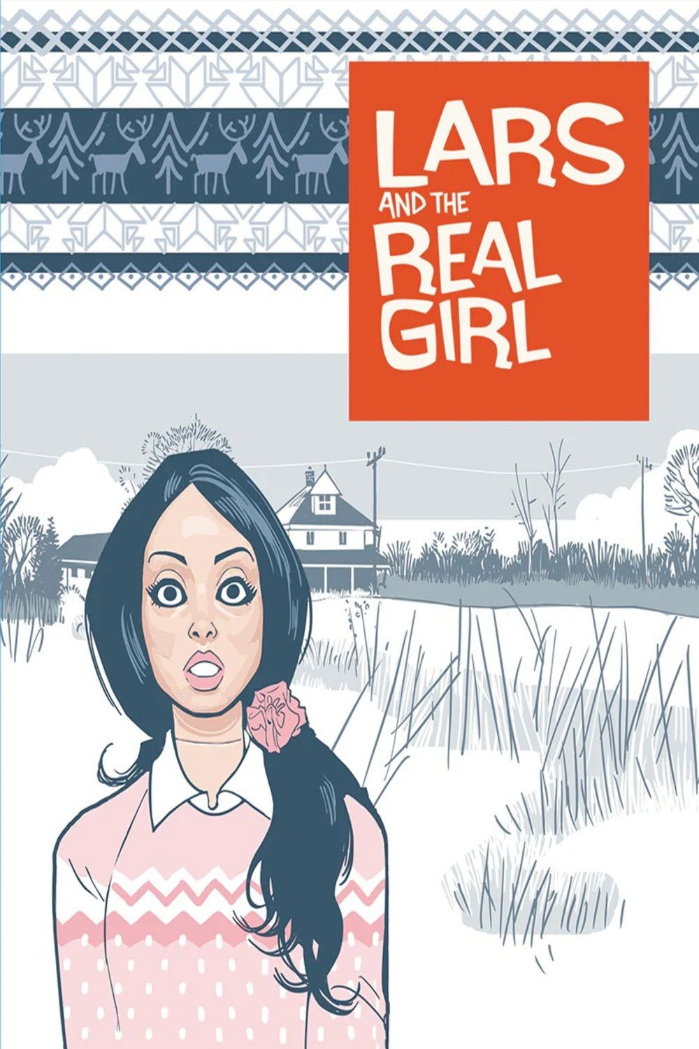 Lars and the Real Girl (2007) - Posters — The Movie Database (TMDB)