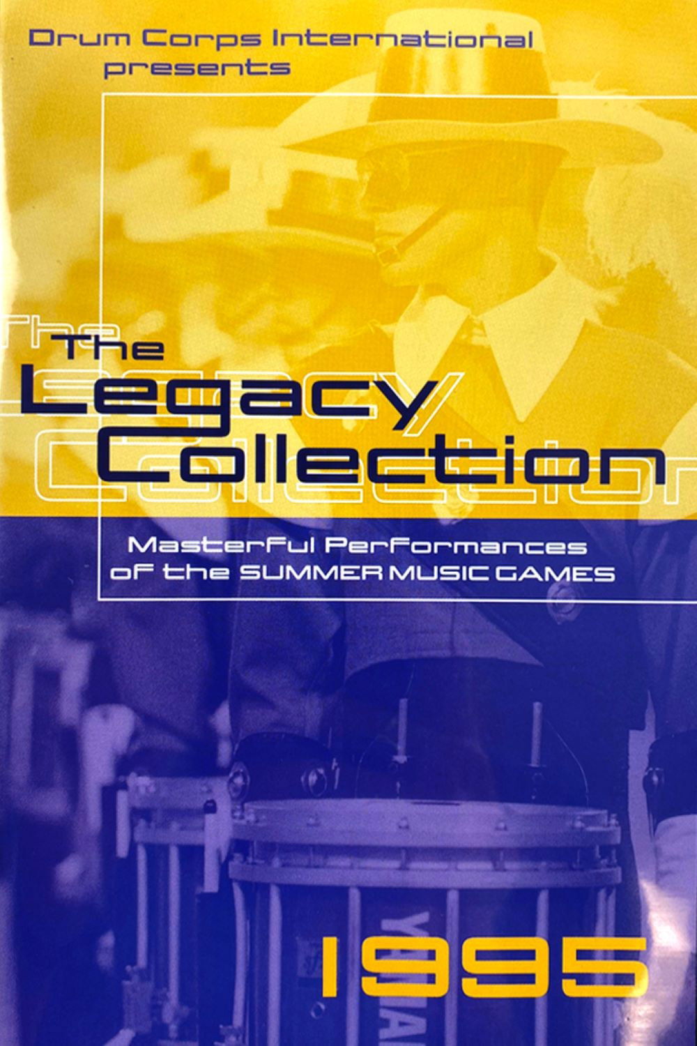 1995 DCI World Championships - Legacy Collection (1995) - Posters — The ...
