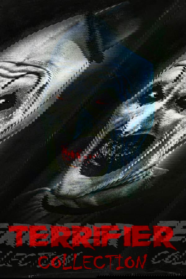 Terrifier Collection | The Poster Database (TPDb)