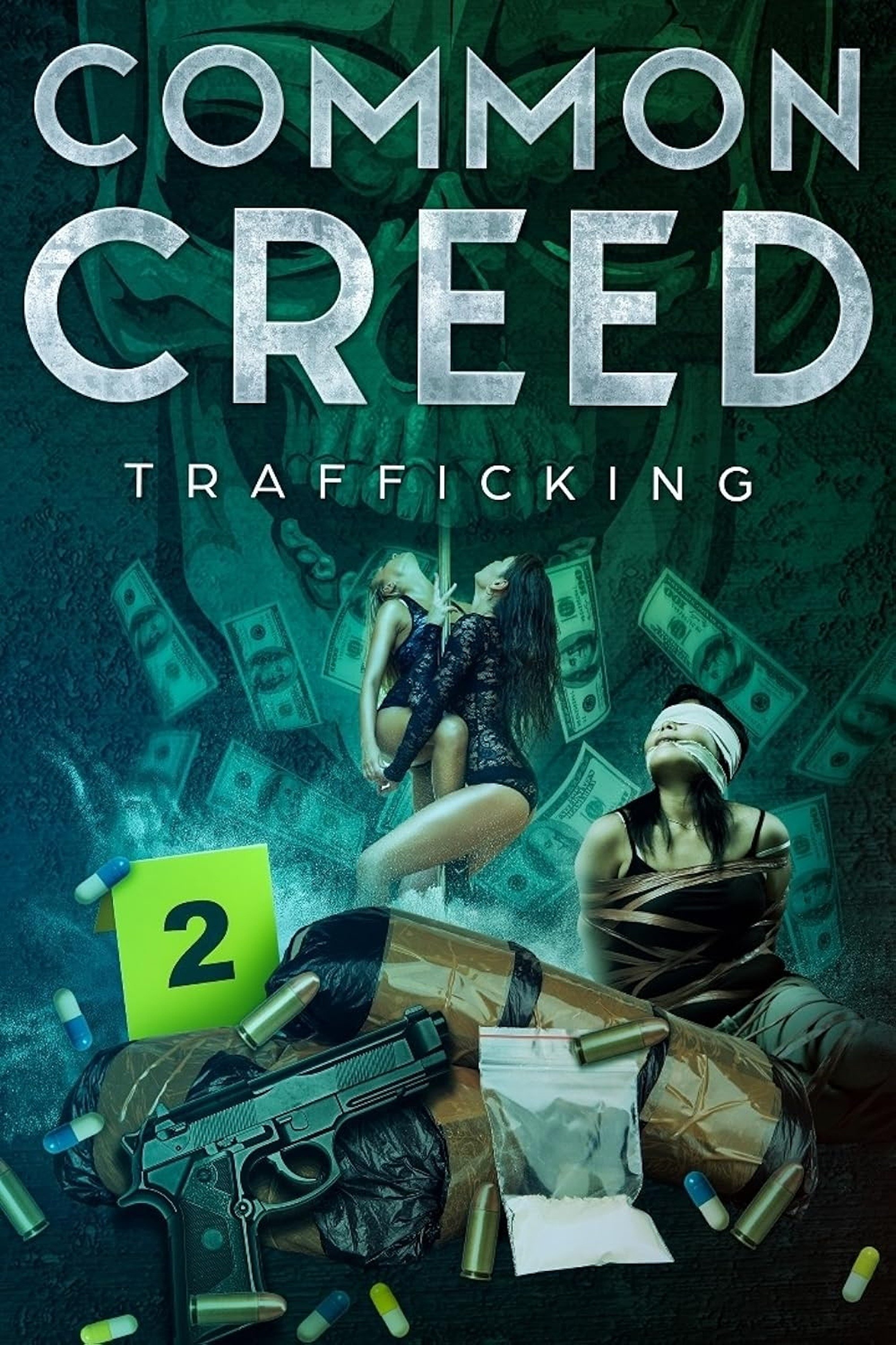 Common Creed Trafficking 2024 Posters — The Movie Database Tmdb