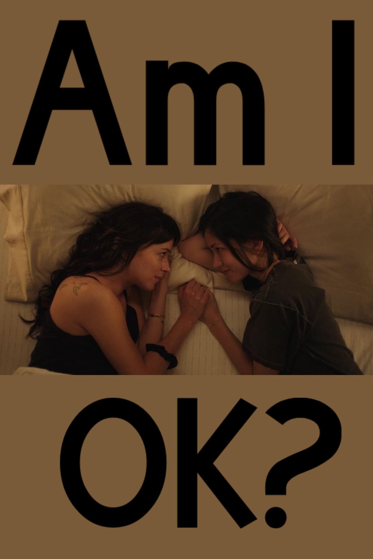 Am I Ok? (2024) - Posters — The Movie Database (TMDB)