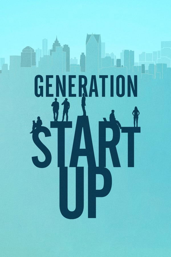 Startup Generation (2016) - Posters — The Movie Database (TMDB)