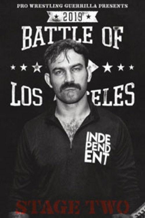 PWG: 2019 Battle of Los Angeles - Stage Two (2019) | The Poster ...