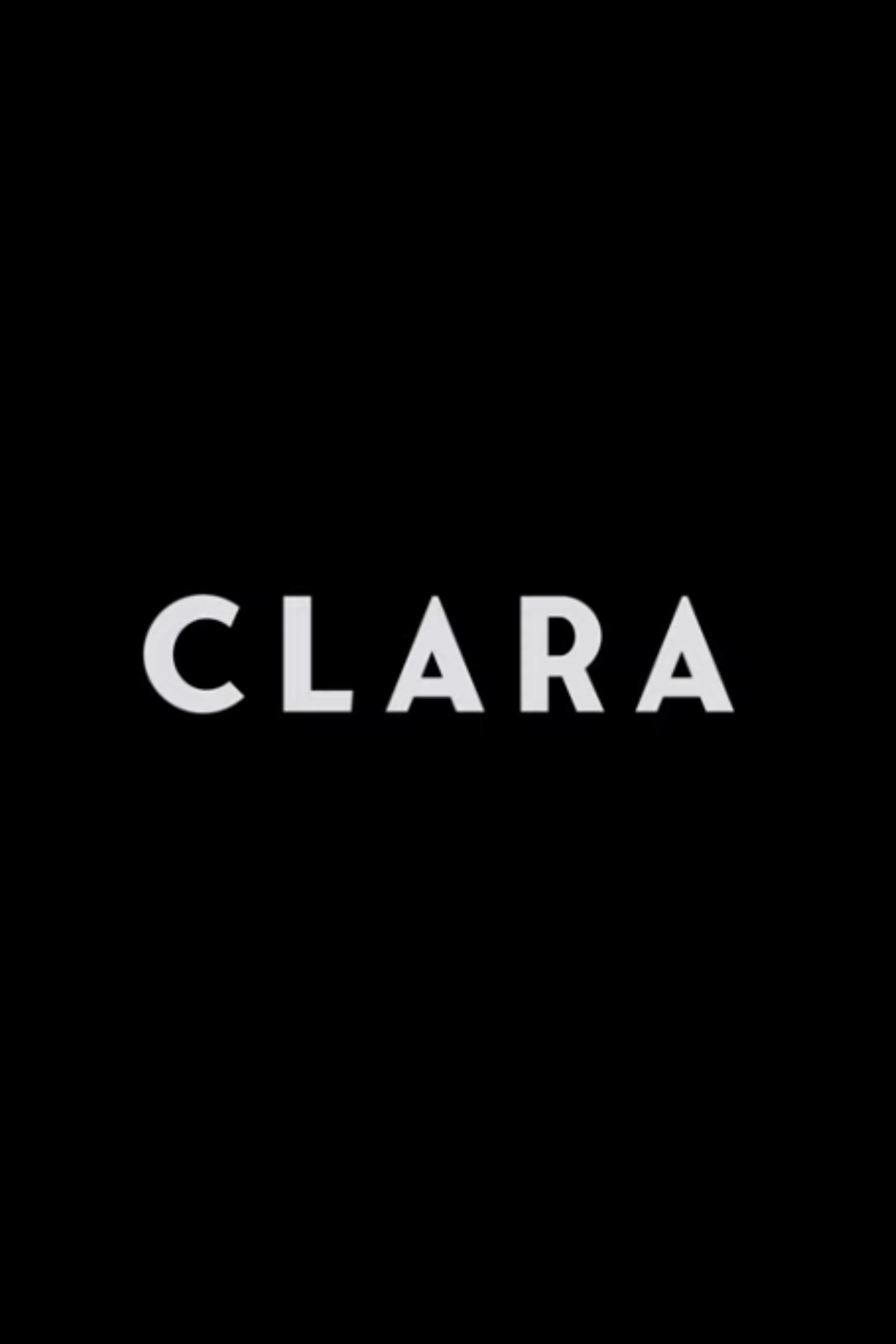 CLARA (2023) - Posters — The Movie Database (TMDB)